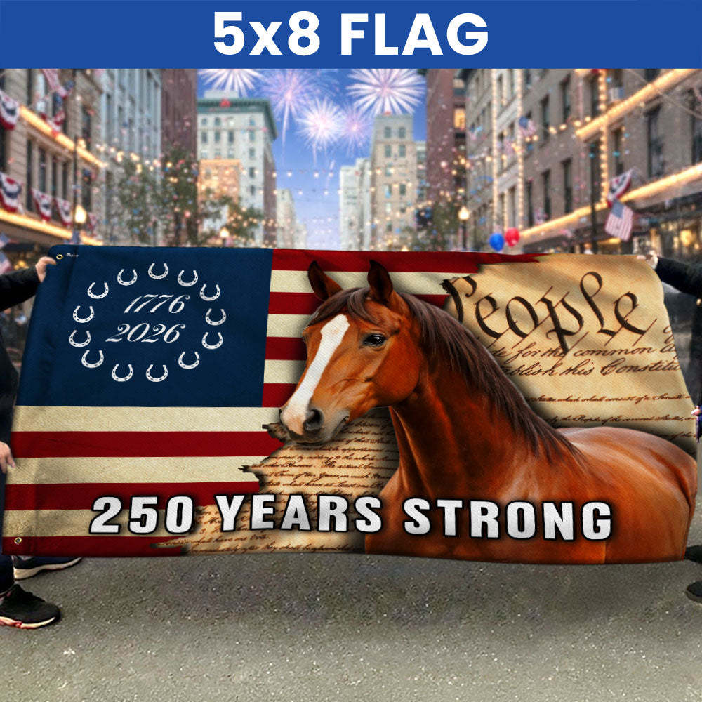 250 Years Strong American Horse Flag, Patriotic Horse Ranch 1776 2026 ...